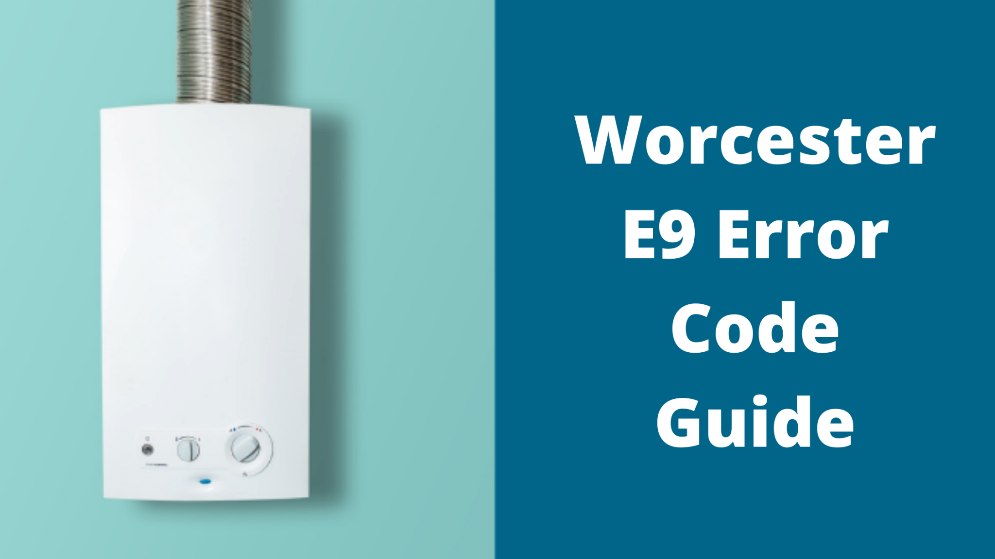 Worcester Boiler E9 Fault Error Code Guide Price This Please worcester-boiler-e9-fault-error-code-guide-price-this-please